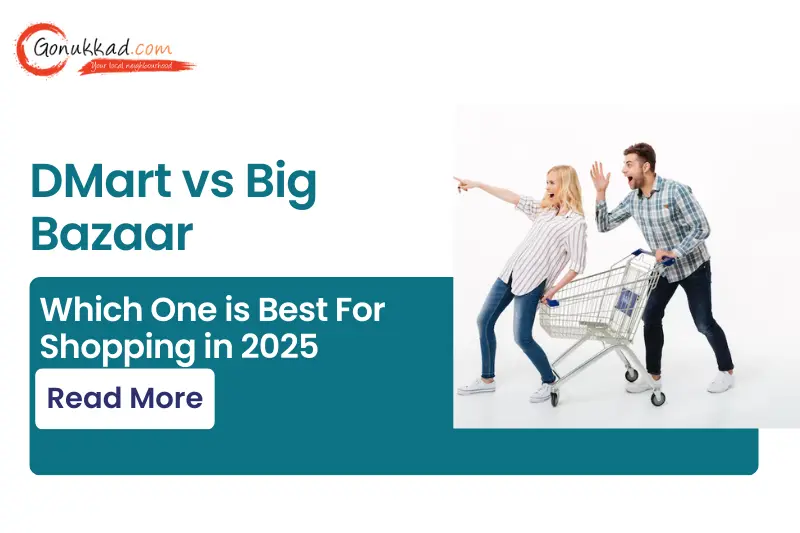 DMart vs Big Bazaar: Which is Better in 2026